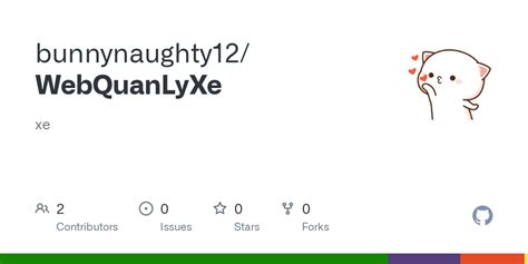GitHub Bunnynaughty WebQuanLyXe Xe