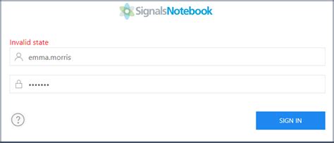 Signals Notebook Invalid State Message On Login Revvity Signals