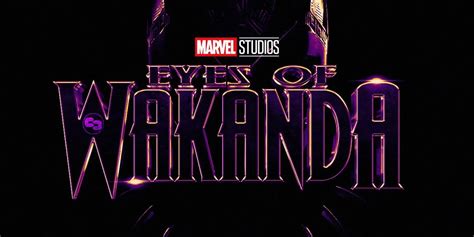 Exclusive: Details on Marvel Studios' Eyes of Wakanda