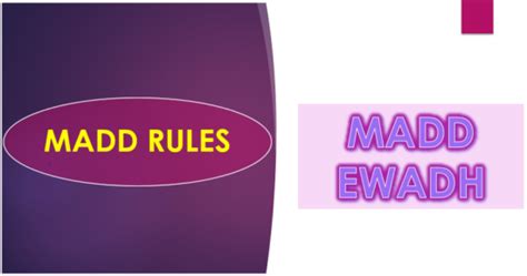 Madd Al Ewadh And Madd Rules Mudood Quran By Call