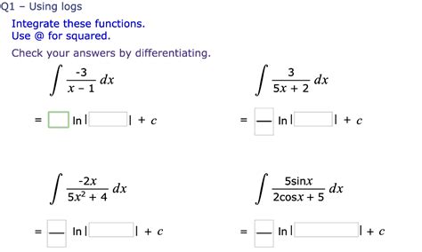 Solved Q1 Using Logs Integrate These Functions Use For Chegg Com
