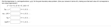 Solved Find the eigenvalues lambda_n and eigenfunctions | Chegg.com