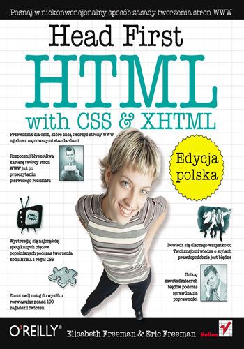 Head First Html With Css And Xhtml Edycja Polska Freeman Eric Książka W Empik