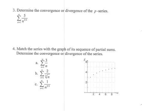 solved 3 determine the convergence or divergence of the