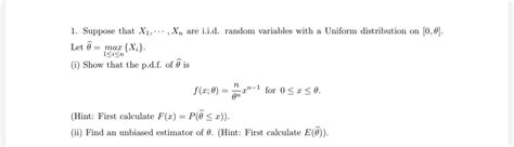 solved 1 suppose that x1 ⋯ xn are i i d random variables