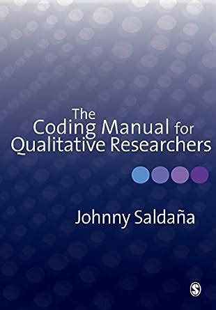The Coding Manual For Qualitative Researchers Saldana Johnny Amazon Co Za Books