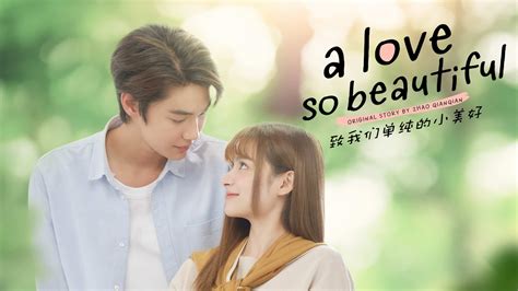 Trailer A Love So Beautiful Th｜trailers Viu Indonesia