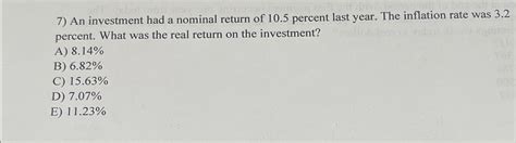 An Investment Had A Nominal Return Of 105 ﻿percent