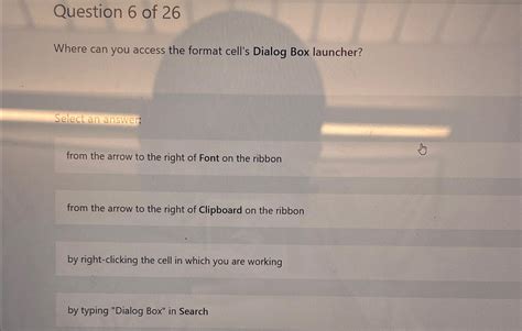 solved question 6 ﻿of 26where can you access the format