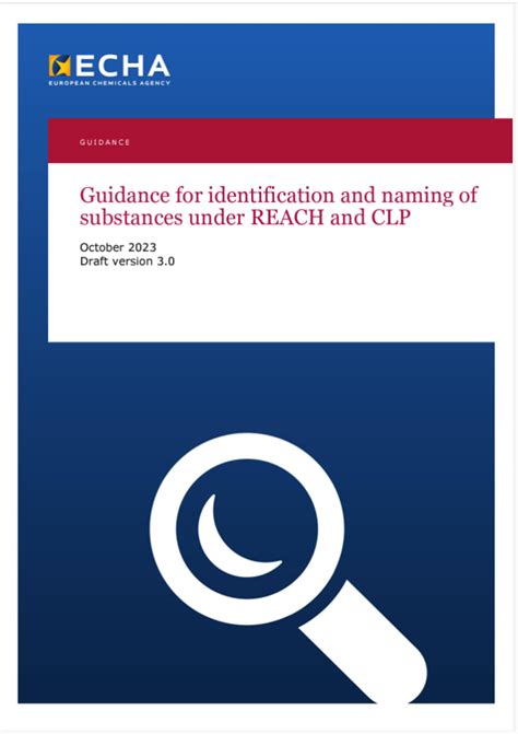 Guidance For Identification And Naming Of Substances Under Reach And