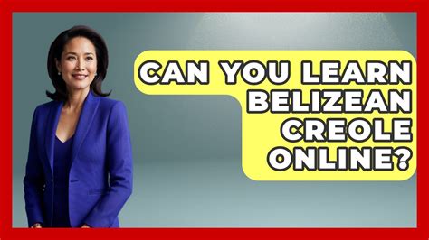 Can You Learn Belizean Creole Online The Caribbean Expert Youtube