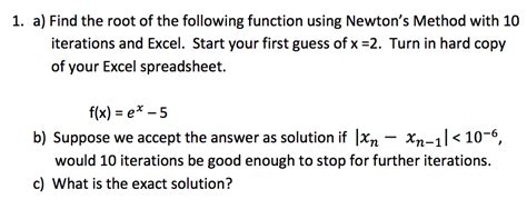 Solved A Find The Root Of The Following Function Using