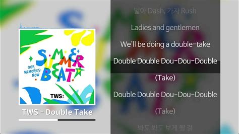 Tws 투어스 Double Take [가사] Youtube