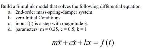 solved build a simulink model that solves the following