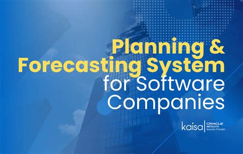 Connected Planning And Forecasting For Software Companies Providing