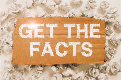 Handwriting Text Get The Facts Business Concept Look For The Truth Of Certain Events Evidences