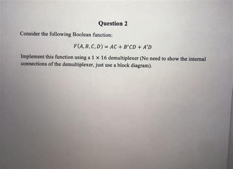 Solved Question 2 Consider The Following Boolean Function
