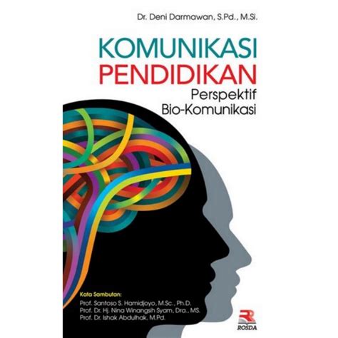 Jual Komunikasi Pendidikan Perspektif Bio Komunikasi Oleh Deni Darmawan Shopee Indonesia