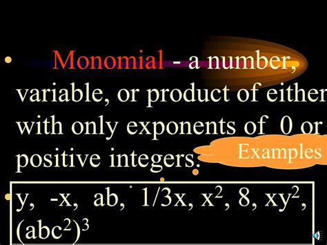 Monomial Examples