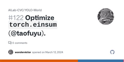 Optimize `torcheinsum` Taofuyu · Issue 122 · Ailab Cvcyolo World
