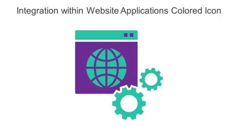 Integration Within Website Applications Colored Icon In Powerpoint Pptx Png And Editable Eps