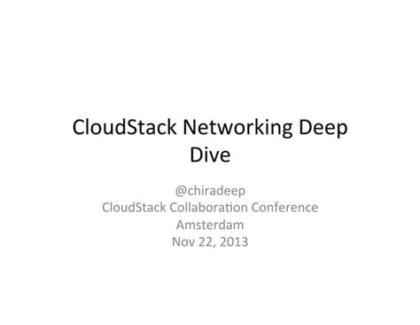 Cloudstack Networking Deepdive Ccceu13 Pdf Internet Computing