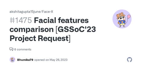 Facial Features Comparison Gssoc23 Project Request · Issue 1475