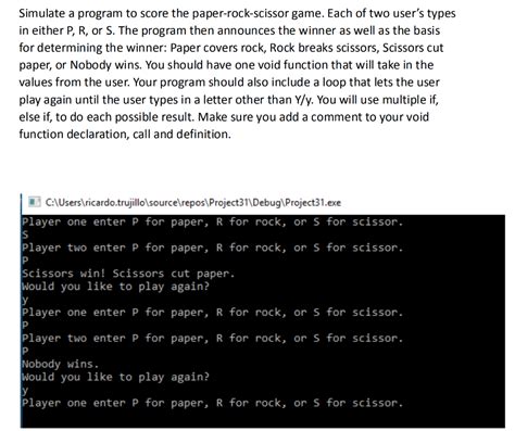 Solved Simulate A Program To Score The Paper Rock Scissor