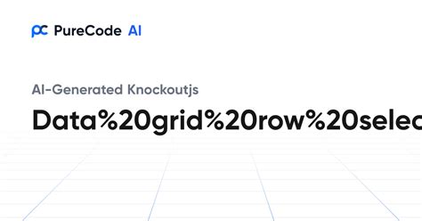 build great knockoutjs data 20grid 20row 20selection components faster