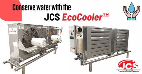 jcs process and control systems on linkedin the jcs ecocooler™ reduce