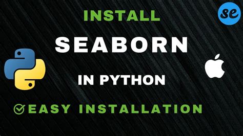 Install Seaborn In Mac M1 Mac M2 Install Seaborn In Python 3 Youtube