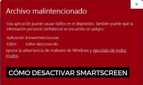 Cómo Desactivar Smartscreen En Windows 11 Paso A Paso