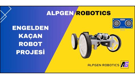 Arduino Engelden Kaçan Robot Yapımı