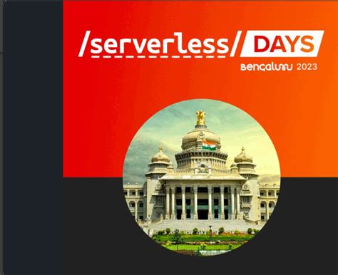 Konfhub On Linkedin Serverlessdays Techevent Bengaluru Registernow