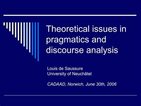Theoretical Issues In Pragmatics And Discourse Analysis | PPT