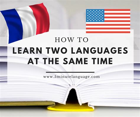 How To Learn Two Languages At The Same Time 5 Minute Language