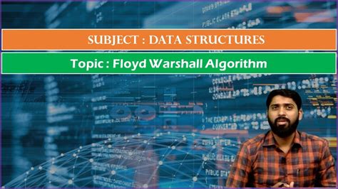 Lec75 Data Structures Floyd Warshall Algorithm By Dr K Varada