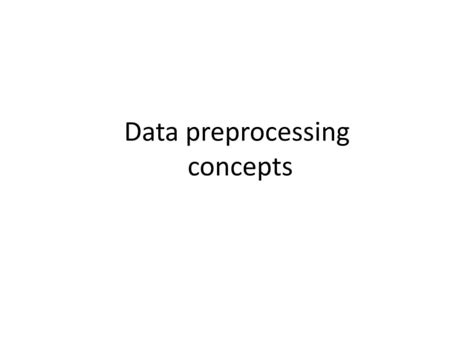 Preprocessing Techniquespptx Computing Technology And Computing