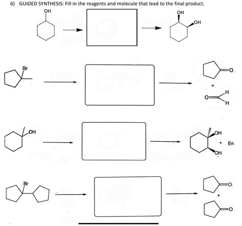 Solved Guided Synthesis Fill In The Reagents And Molecule
