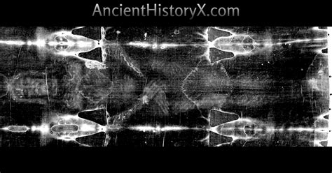 The Shroud Of Turin Is Real Ancient History X