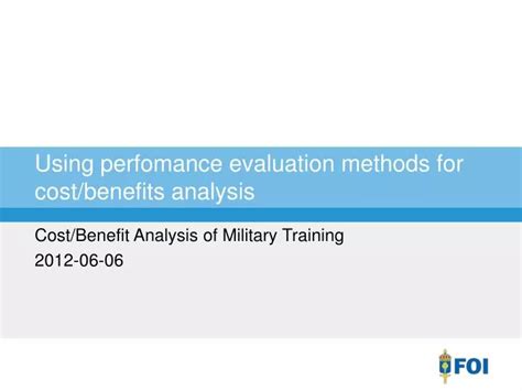 Ppt Cost Benefit Analysis Of Military Training Using Performance