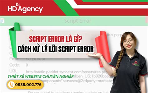 Script Error Là Gì Cách Xử Lý Lỗi Script Error Hd Agency