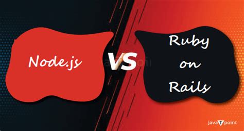 Difference Between Nodejs And Ruby On Rails Tpoint Tech