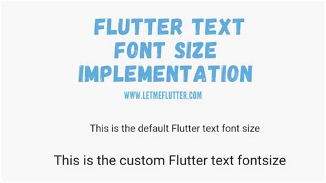 How To Easily Change Flutter Text Font Size Let Me Flutter