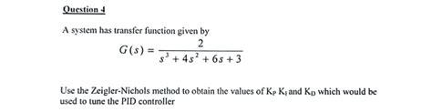 solved question 4a system has transfer function given