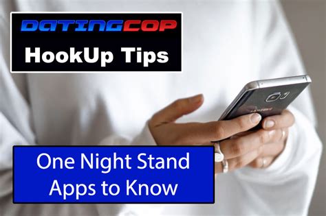 Find A One Night Stand App That Works In
