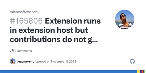 Extension Runs In Extension Host But Contributions Do Not Get Registered Issue