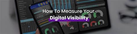How To Measure Your Digital Visibility