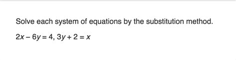 solved solve each system of equations by the substitution