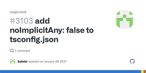 Add Noimplicitany False To Tsconfigjson · Issue 3103 · Vuejscore